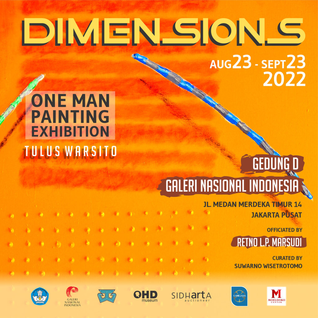 Pameran Tunggal Lukisan Tulus Warsito Memaknai Arti “Dimension” Secara ...